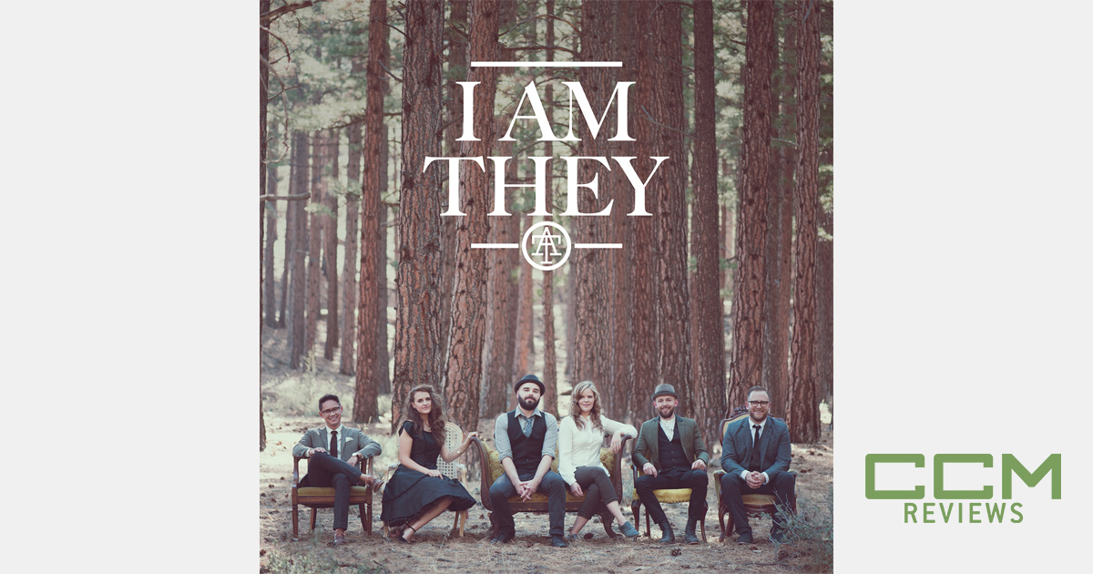 I Am They: ‘I Am They’ album review – CCM Magazine