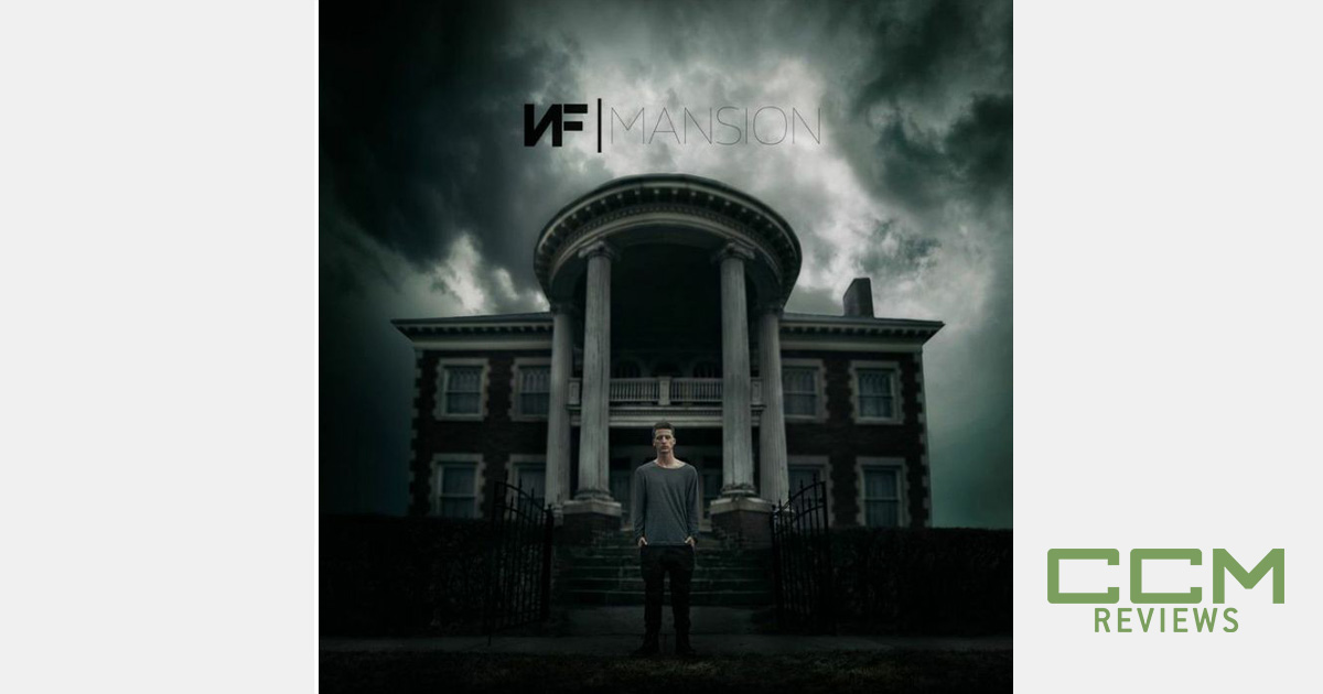NF: ‘Mansion’ album review – CCM Magazine