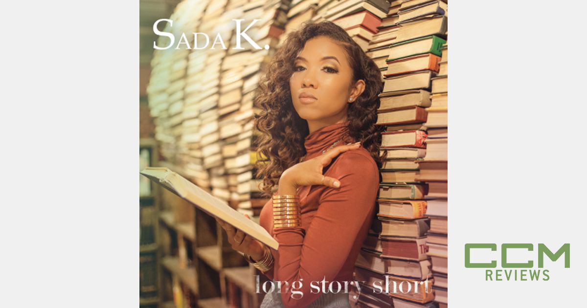 Sada K.: ‘Long Story Short’ album review – CCM Magazine