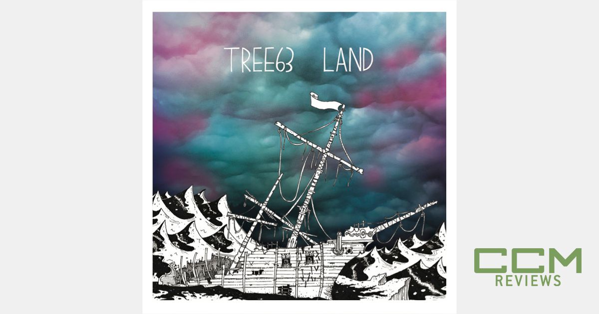 Tree63 – ‘Land’ album review – CCM Magazine