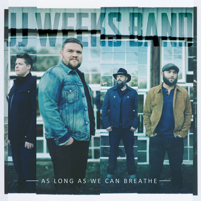 JJ Weeks Band – ‘As Long As We Can Breathe’ album review – CCM Magazine
