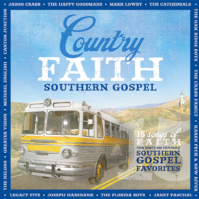 Country Faith Releases New Southern Gospel Album – CCM Magazine