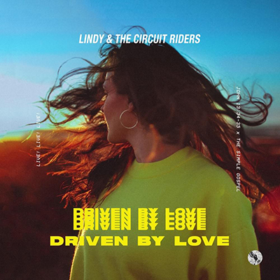 Lindy Conant & the Circuit Riders ‘Driven by Love’ Review – CCM Magazine