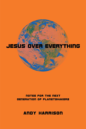 Book Excerpt: ‘Jesus Over Everything’ – CCM Magazine