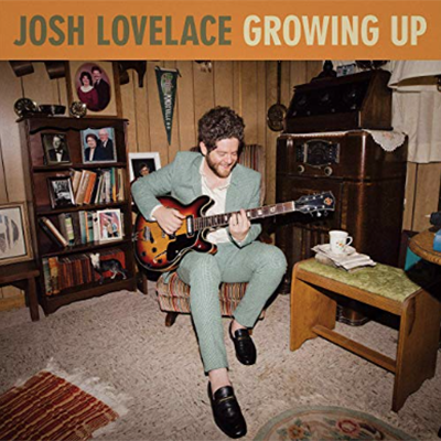 Josh Lovelace ‘Growing Up’ – CCM Magazine