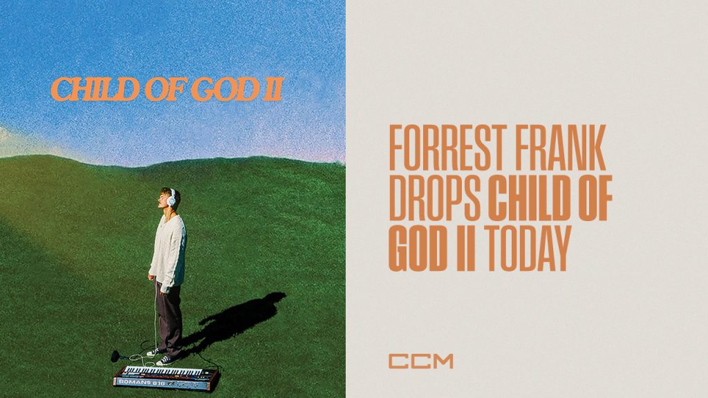 Forrest Frank Delivers No L’s in Child of God II – CCM Magazine